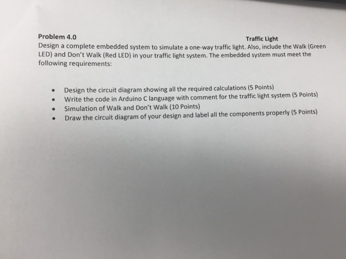 Solved Problem 4.0 Design a complete embedded system to | Chegg.com
