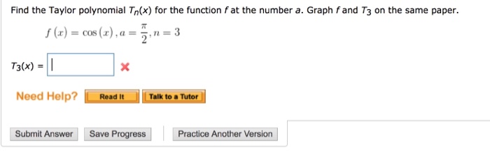 Solved Find the Taylor polynomial Tn(x) for the function fat | Chegg.com