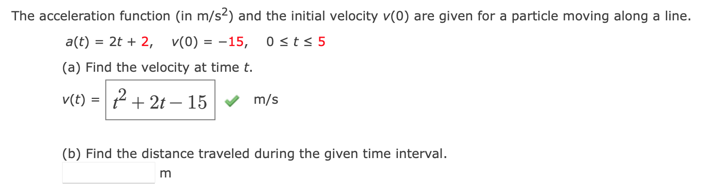 Solved The acceleration function (in m/s2) and the initial | Chegg.com