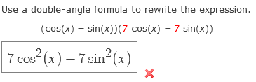 Solved Use a double-angle formula to rewrite the expression. | Chegg.com