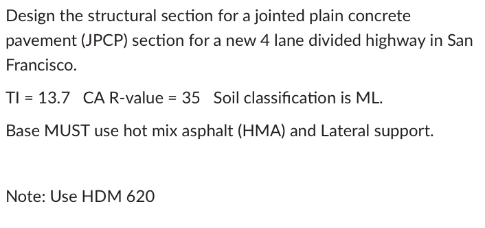 Solved Design the structural section for a jointed plain | Chegg.com