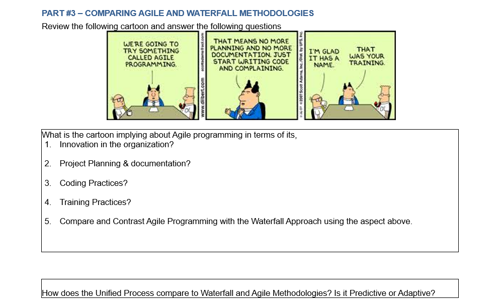Solved PART #3 - COMPARING AGILE AND WATERFALL METHODOLOGIES | Chegg.com