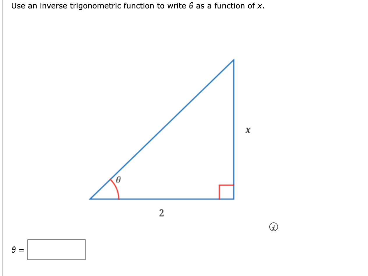 Solved Use An Inverse Trigonometric Function To Write θ As A