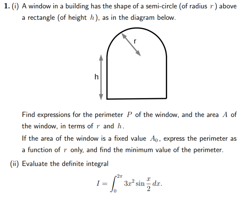 Solved 1. (i) A window in a building has the shape of a | Chegg.com