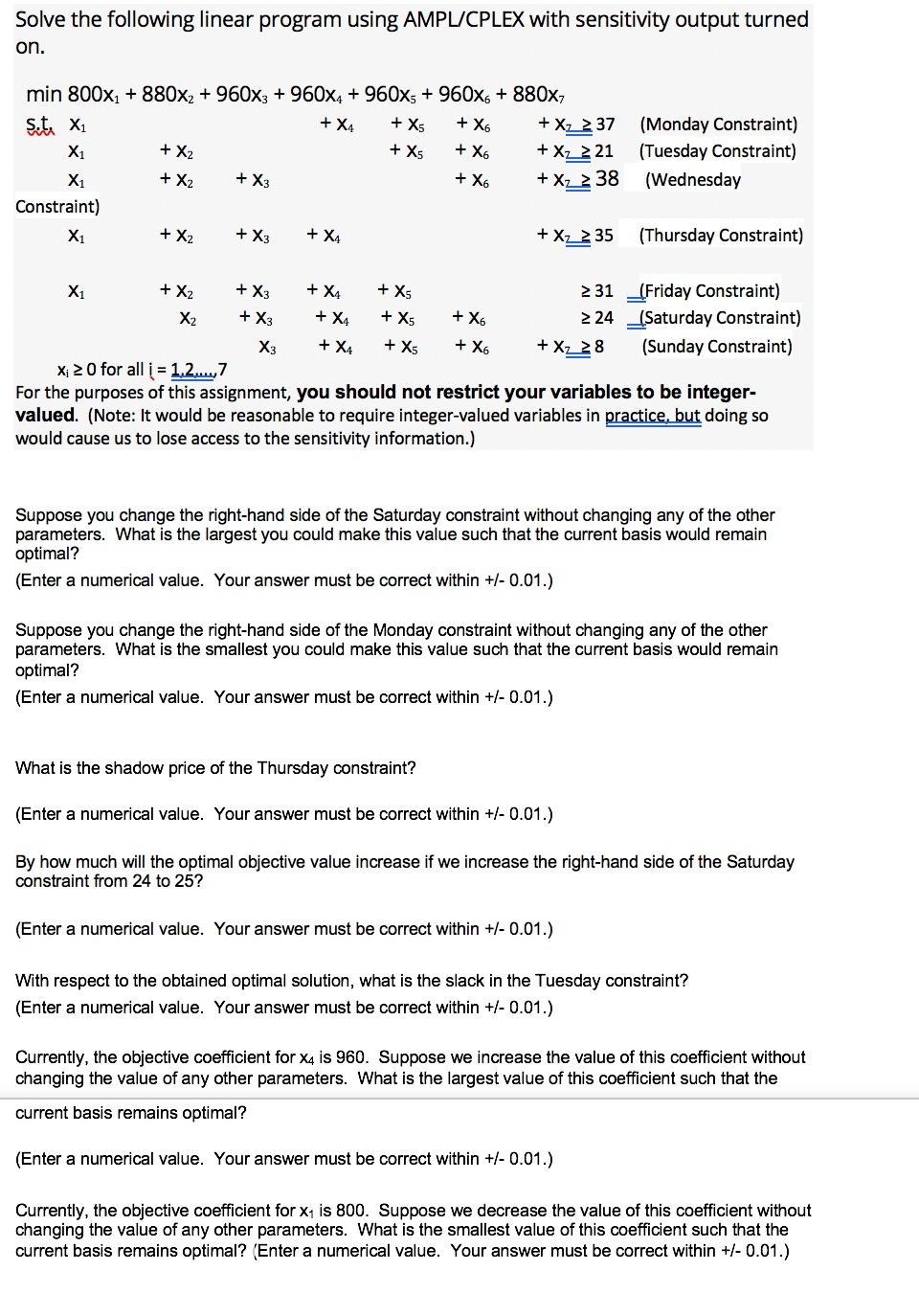 Solve the following linear program using AMPL/CPLEX | Chegg.com Solve the following linear program using AMPL/CPLEX | Chegg.com
