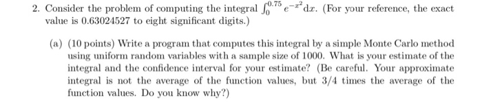 Solved e0.75 2. Consider the problem of computing the | Chegg.com
