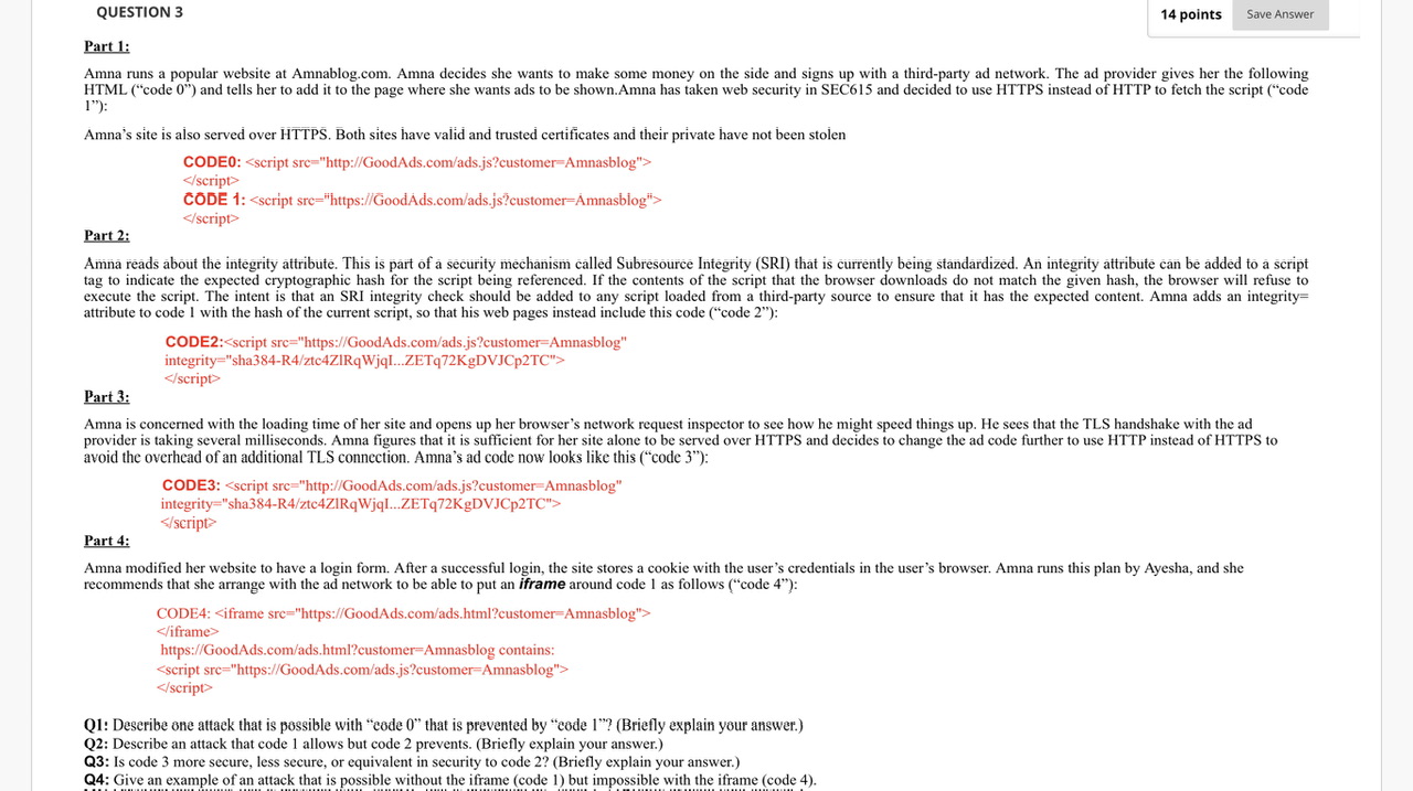 Solved Q1: Describe one attack that is possible with “code | Chegg.com