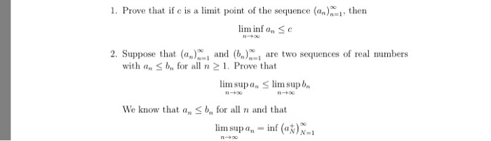 Solved 1. Prove that if c is a limit point of the sequence | Chegg.com