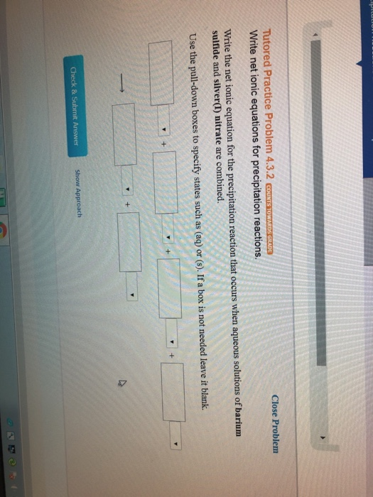 Solved Tutored Practice Problem 4 3 1 Close Problem Predict