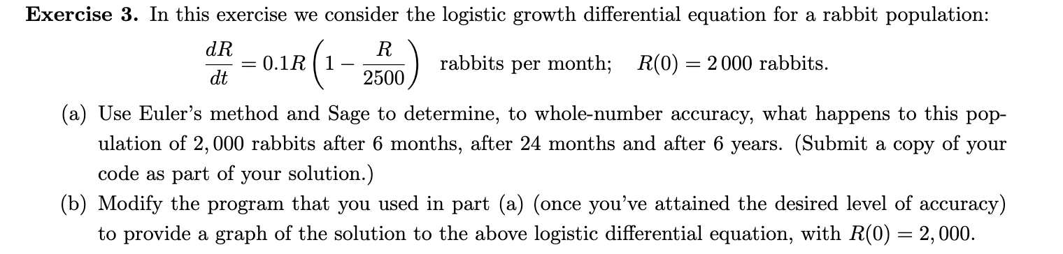 Solved Exercise 3. In this exercise we consider the logistic | Chegg.com