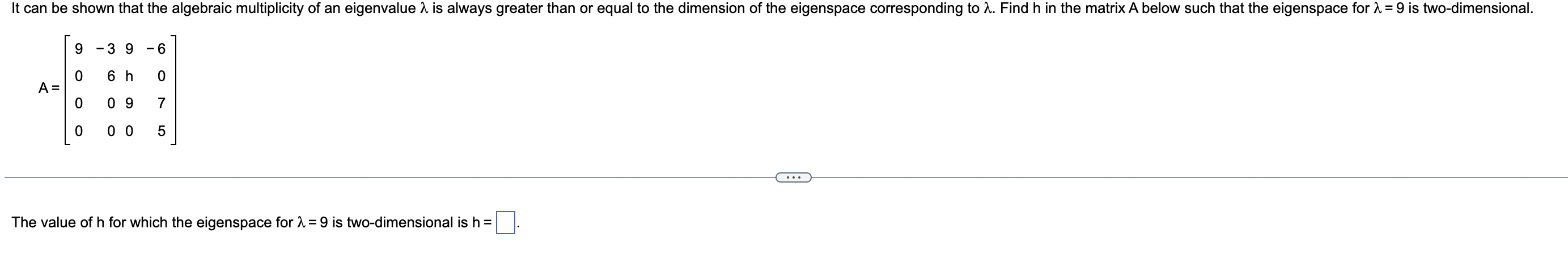 Solved It can be shown that the algebraic multiplicity of an | Chegg.com