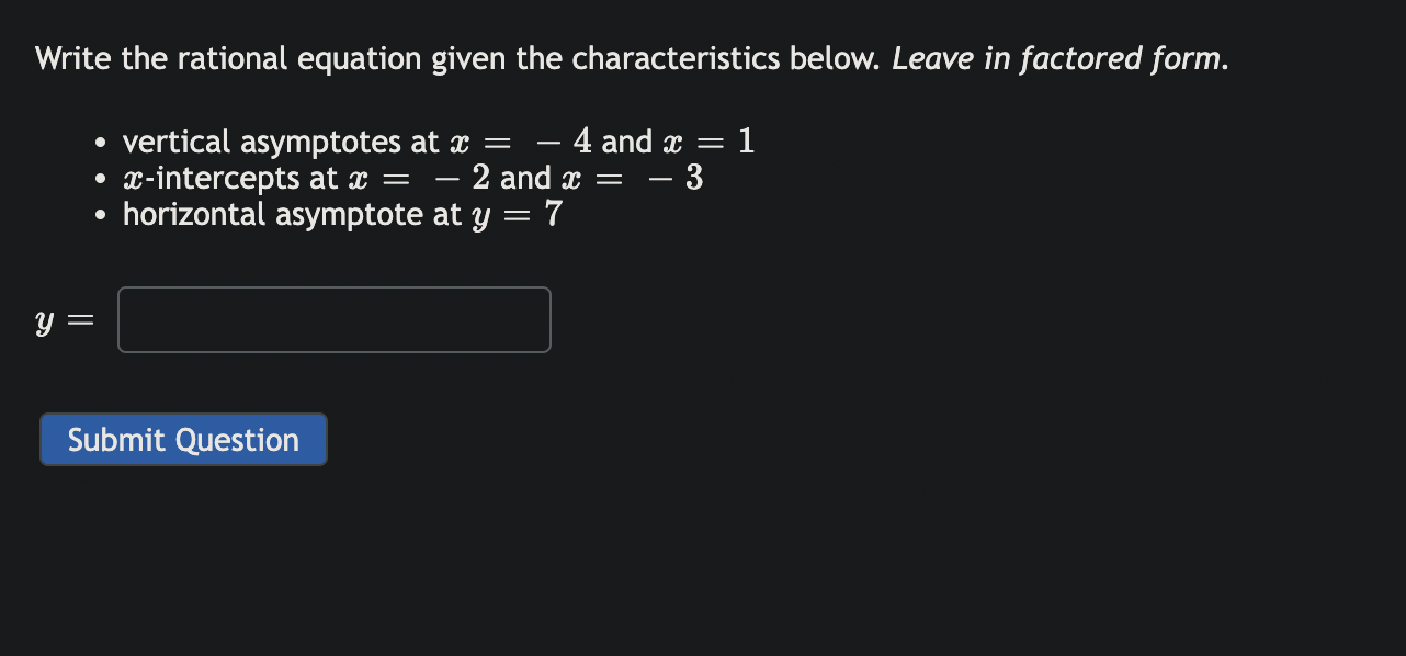 Solved Write the rational equation given the characteristics | Chegg.com