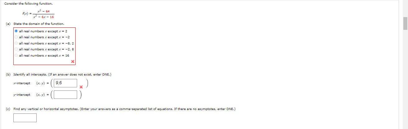 Solved Consider the following function. f(x)=x2−6x−16x2−64 | Chegg.com