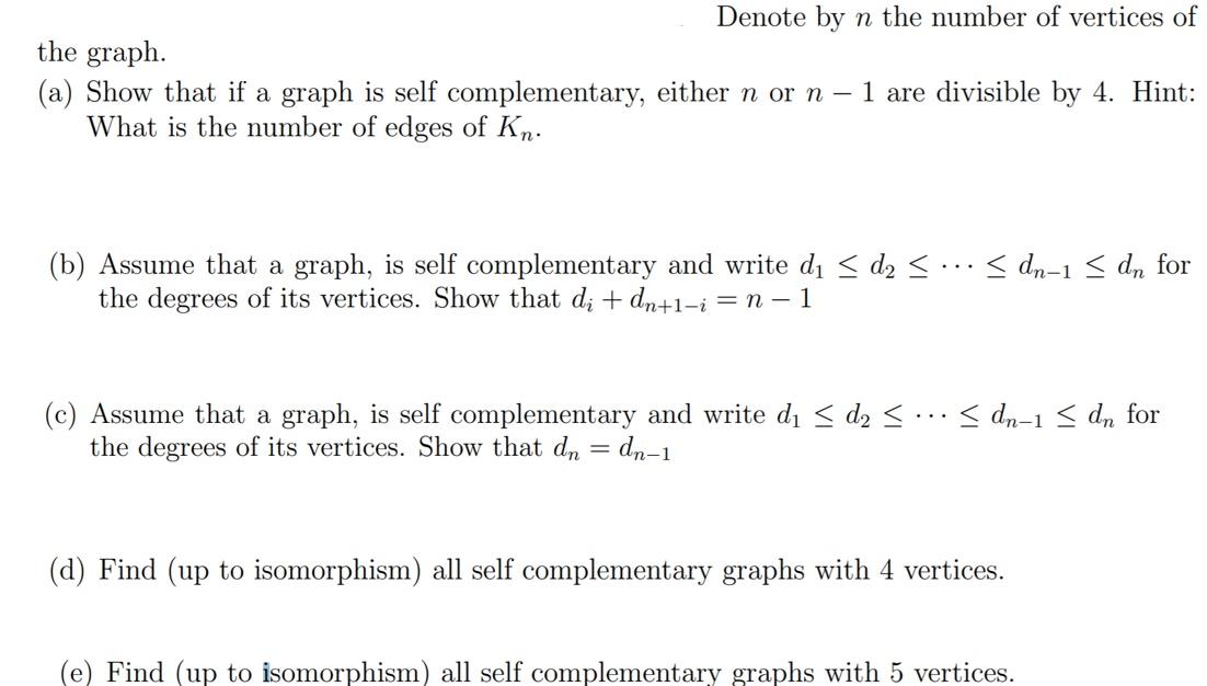 Solved Denote by n the number of vertices of the graph. (a) | Chegg.com