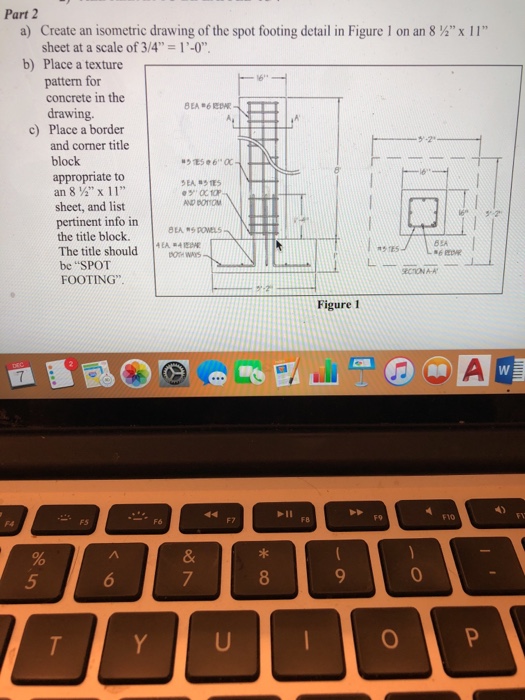 Solved Part 2 a) b) Create an isometric drawing of the spot | Chegg.com