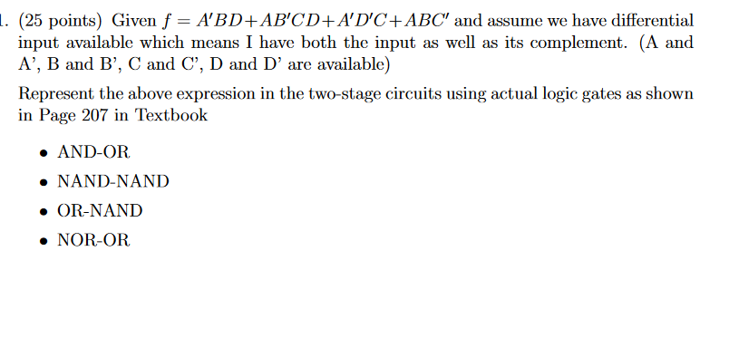 Solved (25 points) Given f=A′BD+AB′CD+A′D′C+ABC′ and assume | Chegg.com
