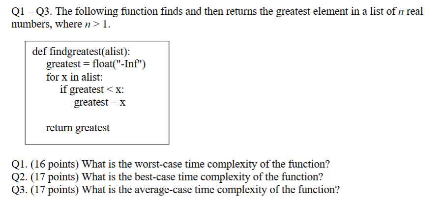 Solved Q1 - ﻿Q3. ﻿The following function finds and then | Chegg.com