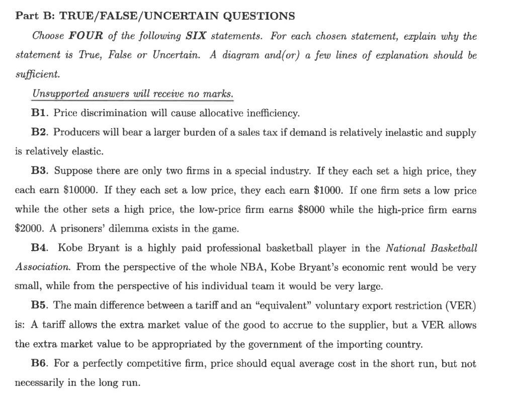 Solved Part B: TRUE/FALSE/UNCERTAIN QUESTIONS Choose FOUR of | Chegg.com
