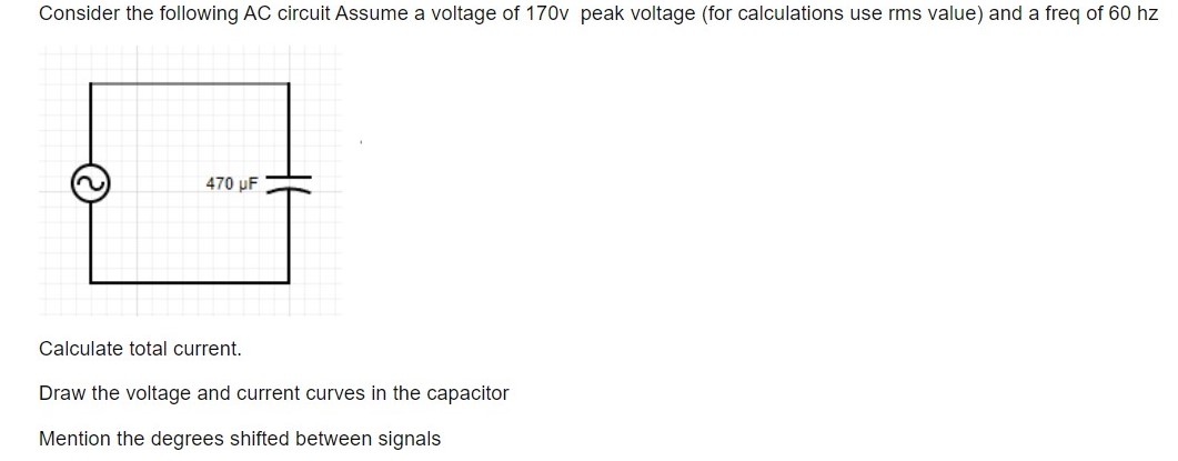 Solved Consider the following AC circuit Assume a voltage of | Chegg.com
