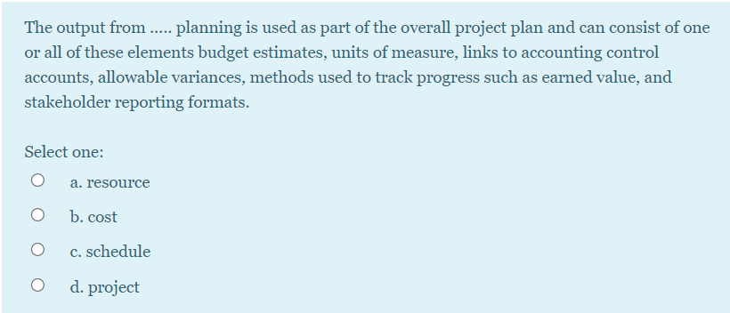 Solved The output from .... planning is used as part of the | Chegg.com