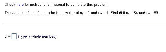 Solved The variable df is defined to be the smaller | Chegg.com