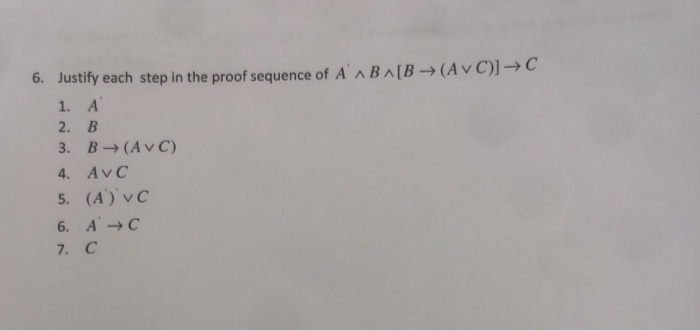 Solved B (AVC))c 6. Justify each step in the proof sequence | Chegg.com