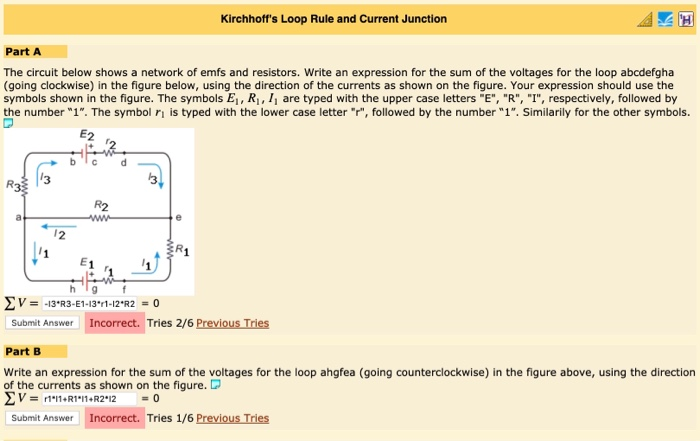 Solved Kirchhoff's Loop Rule and Current Junction Part A The | Chegg.com