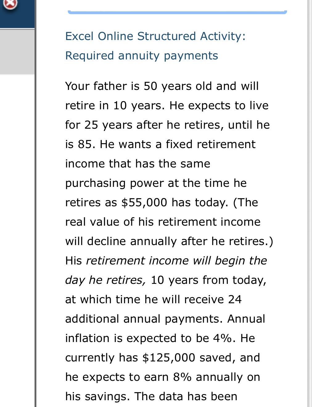 Solved Excel Online Structured Activity:Required annuity | Chegg.com