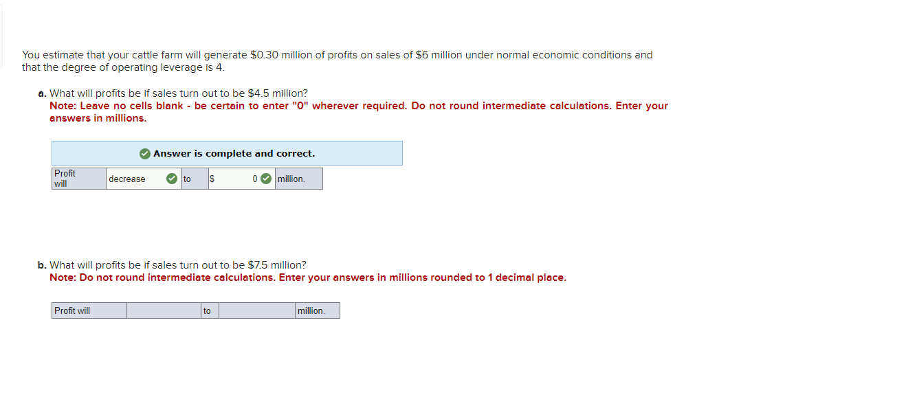 Solved You estimate that your cattle farm will generate | Chegg.com