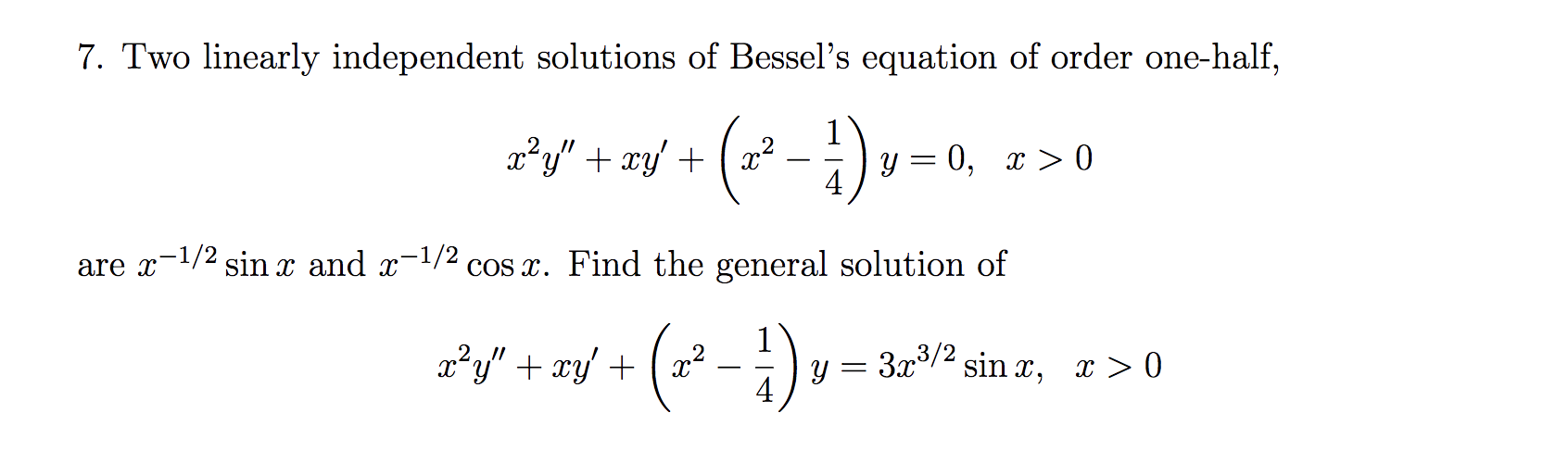 Solved 7. Two linearly independent solutions of Bessel's | Chegg.com