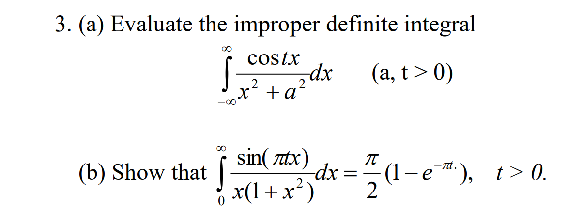 Solved 3. (a) Evaluate the improper definite integral | Chegg.com