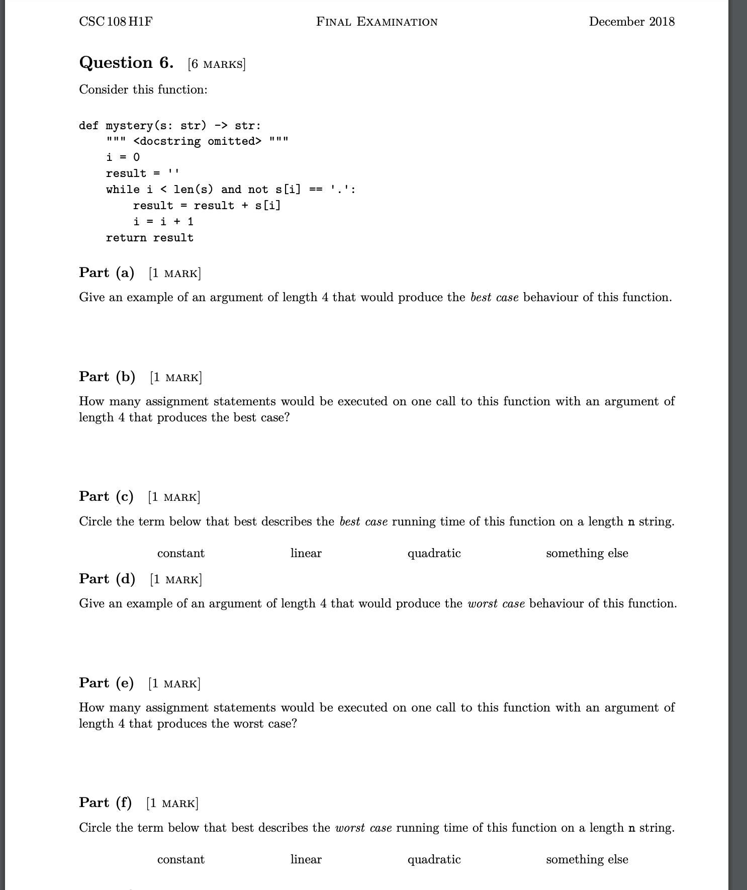 Solved CSC 108H1 F FinAL EXAMINATION December 2018 Question | Chegg.com