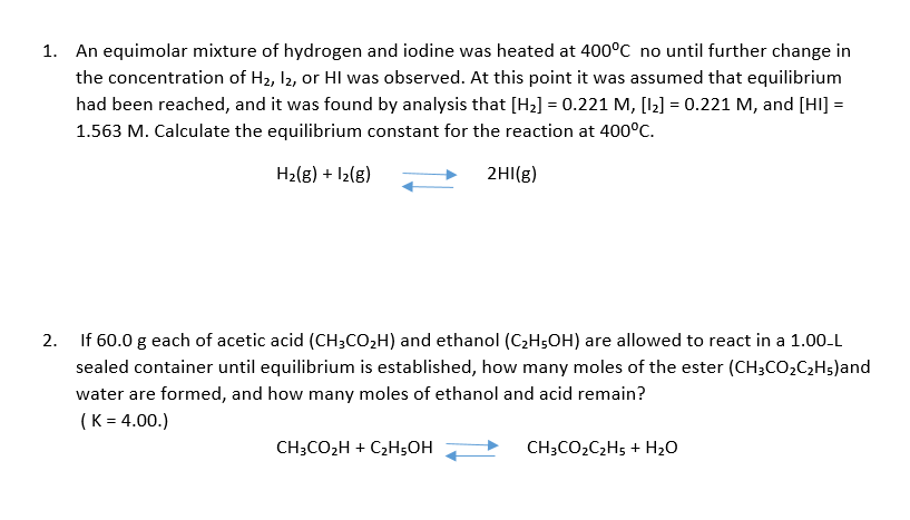 Solved 1. An equimolar mixture of hydrogen and iodine was | Chegg.com
