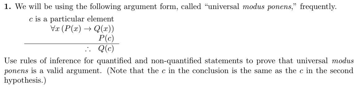 Solved 1. We will be using the following argument form, | Chegg.com