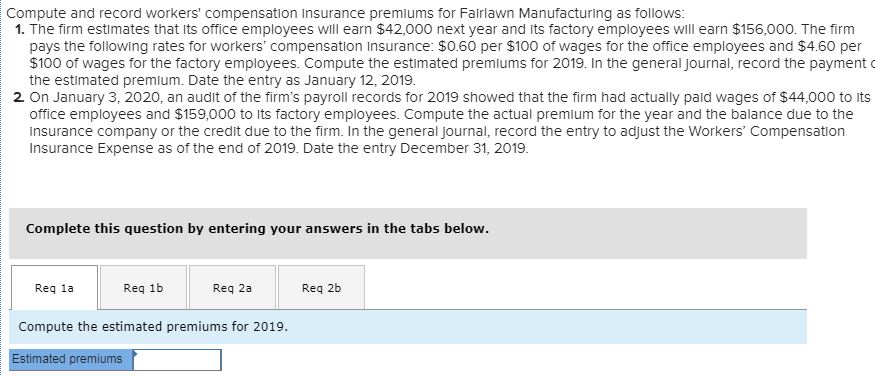 Solved Compute and record workers' compensation insurance | Chegg.com