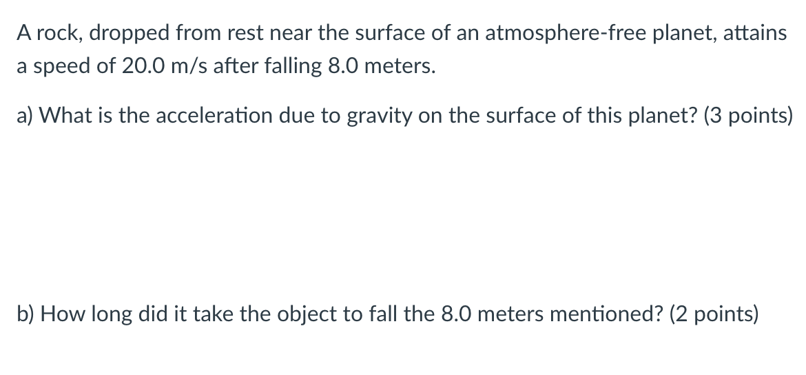 Solved A rock, dropped from rest near the surface of an | Chegg.com