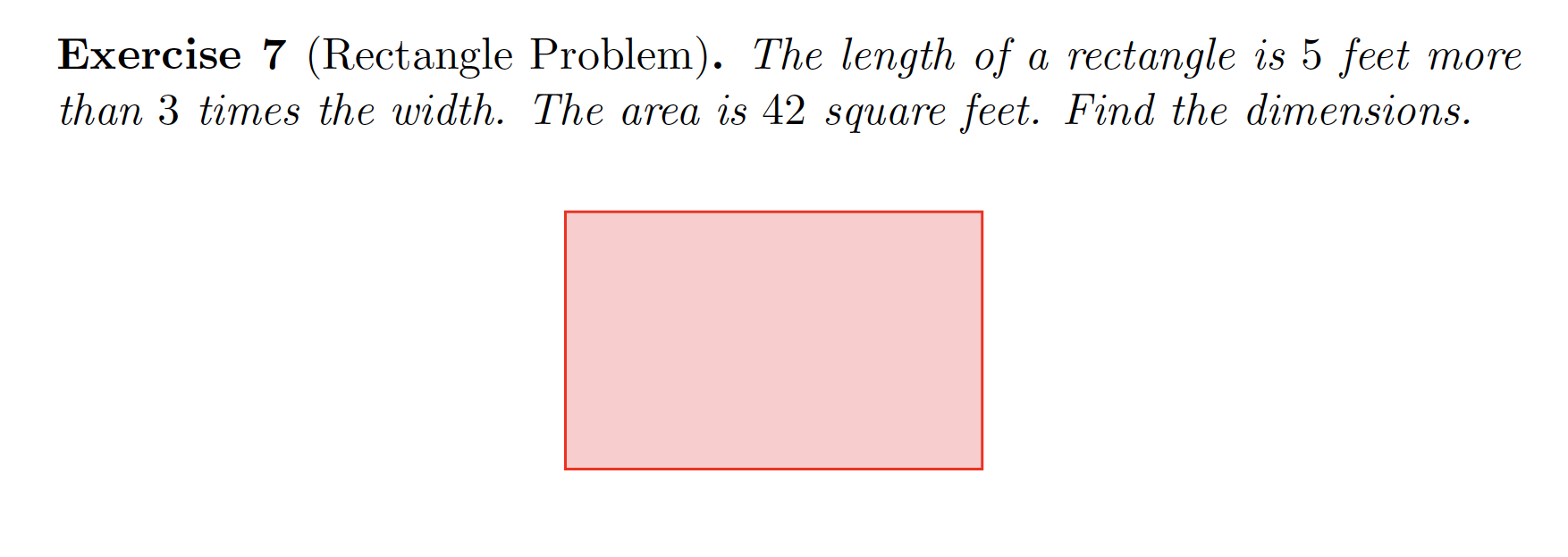 Solved Exercise 7 (Rectangle Problem). The length of a | Chegg.com