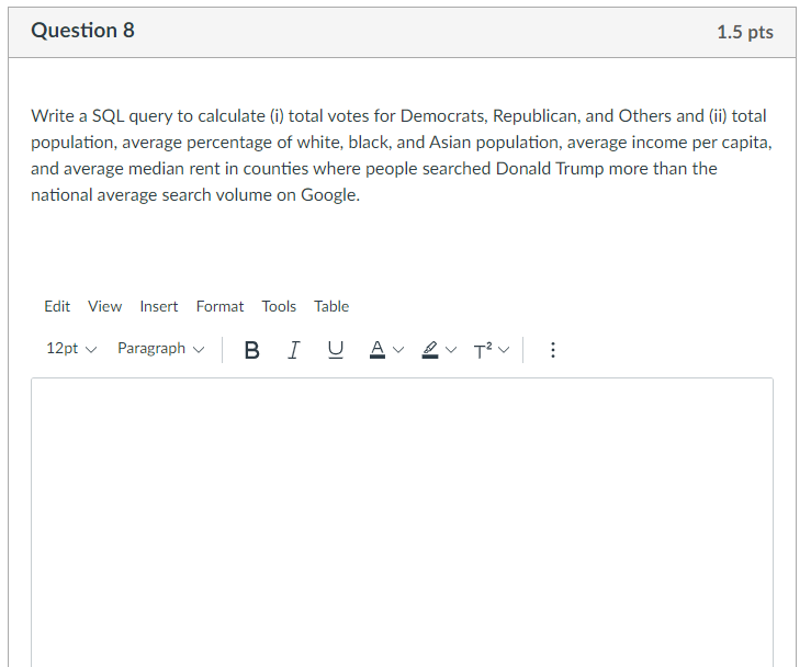 Solved Question 8 15 Pts Write A Sql Query To Calculate I 