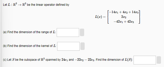 Solved Let L:R3→R3 be the linear operator defined by | Chegg.com