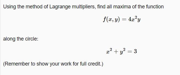 Solved Using the method of Lagrange multipliers, find all | Chegg.com