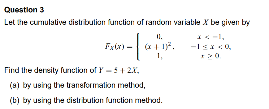 Solved Let the cumulative distribution function of random | Chegg.com