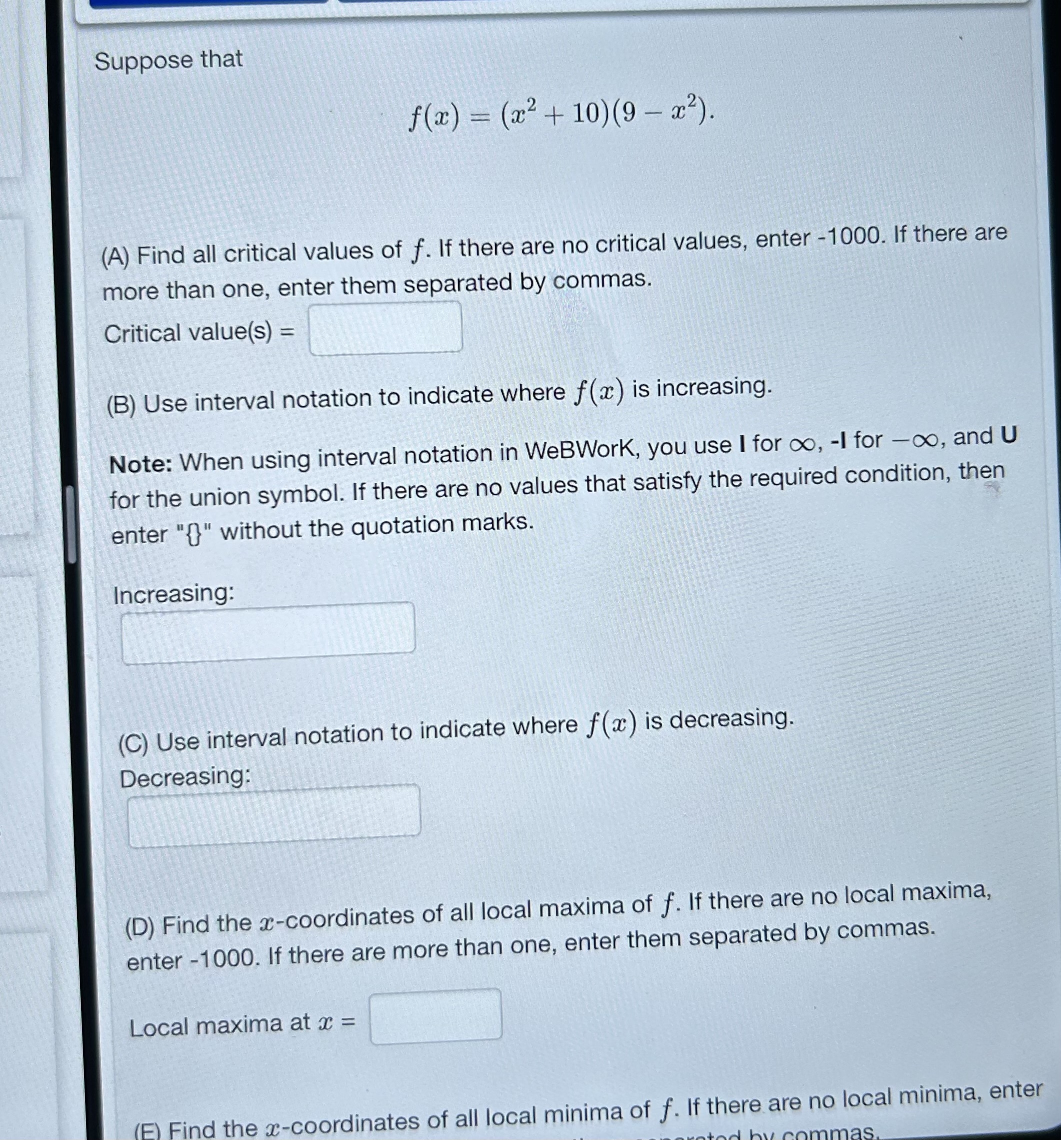 Solved Suppose that f(x)=(x2+10)(9−x2) (A) Find all critical | Chegg.com