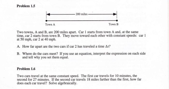 Solved Problem 1.5 200 miles Town A Town B Two towns, A and | Chegg.com