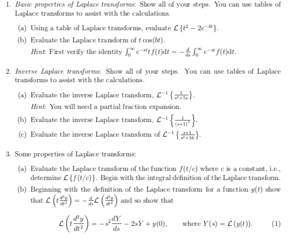 Solved 1. Basic properties of Laplace transforms: Show all | Chegg.com