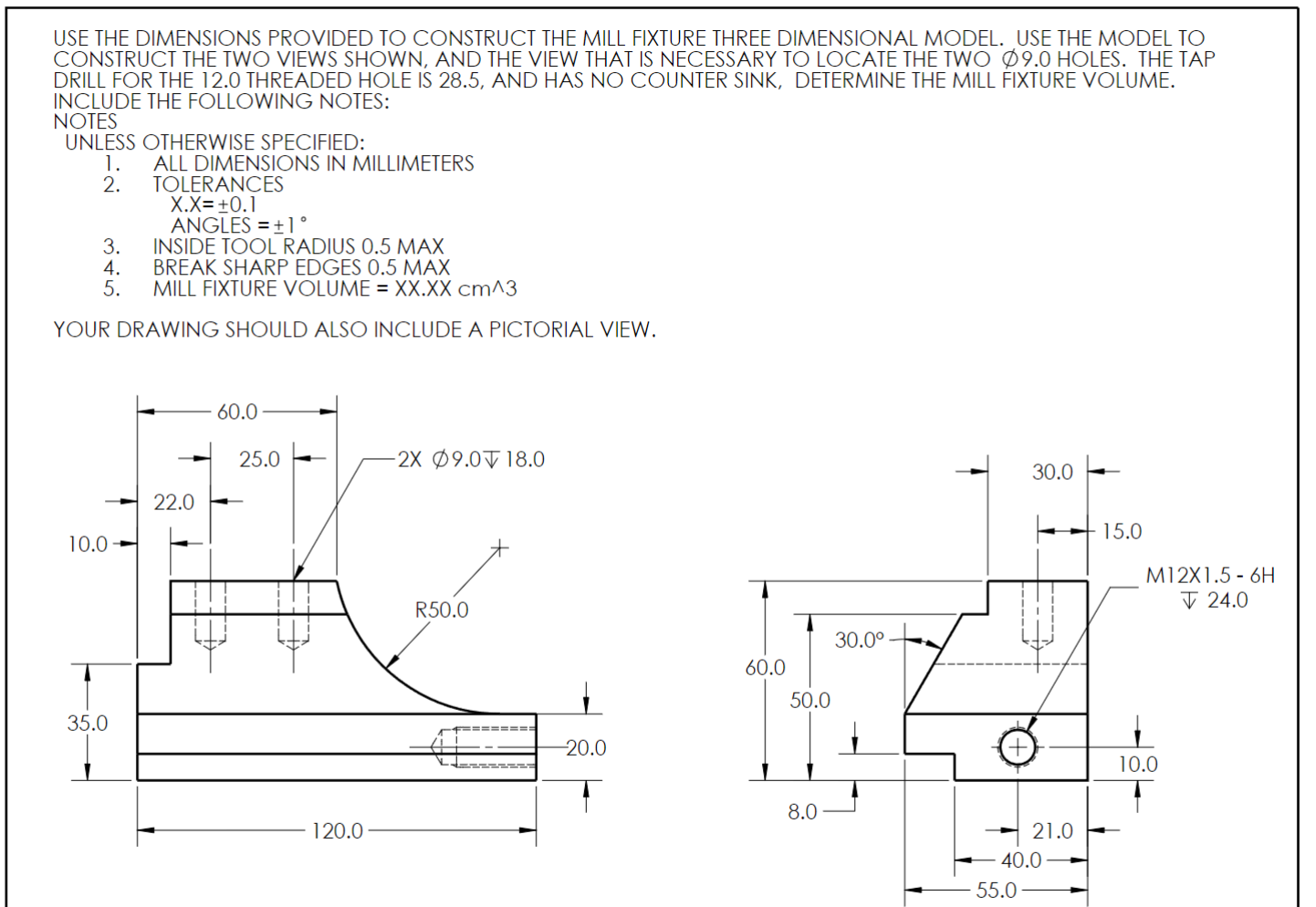 Solved Create the Mill Fixture then create a fully | Chegg.com