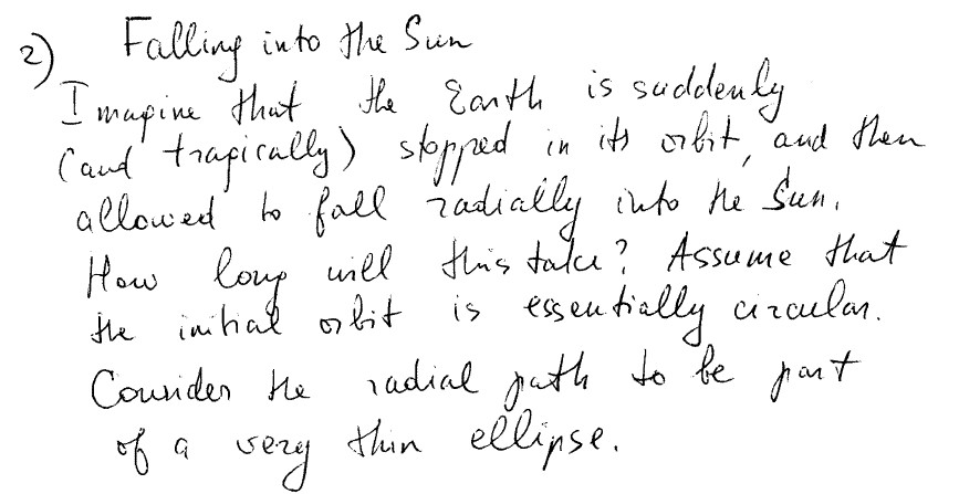 Solved 2 Falling into the Sun Imagine that the Earth is | Chegg.com