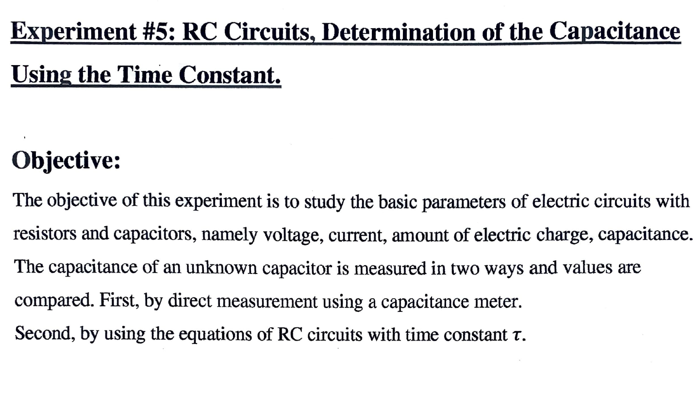 Solved Experiment #5: RC Circuits, Determination of the | Chegg.com