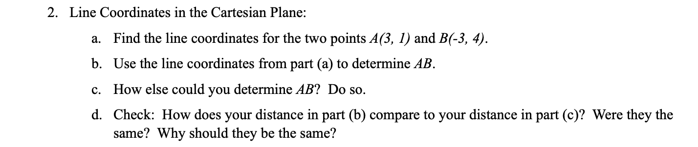 Solved 2. Line Coordinates in the Cartesian Plane: a. Find | Chegg.com