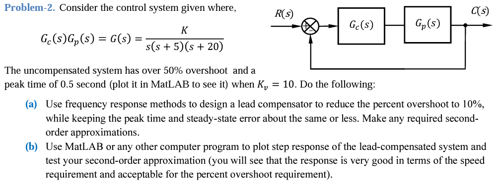 Solved Problem-2. Consider the control system given where, | Chegg.com