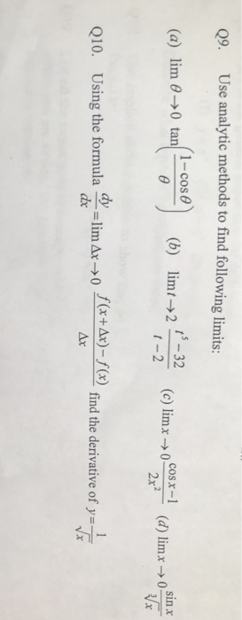 Solved 09. Use analytic methods to find following limits: | Chegg.com